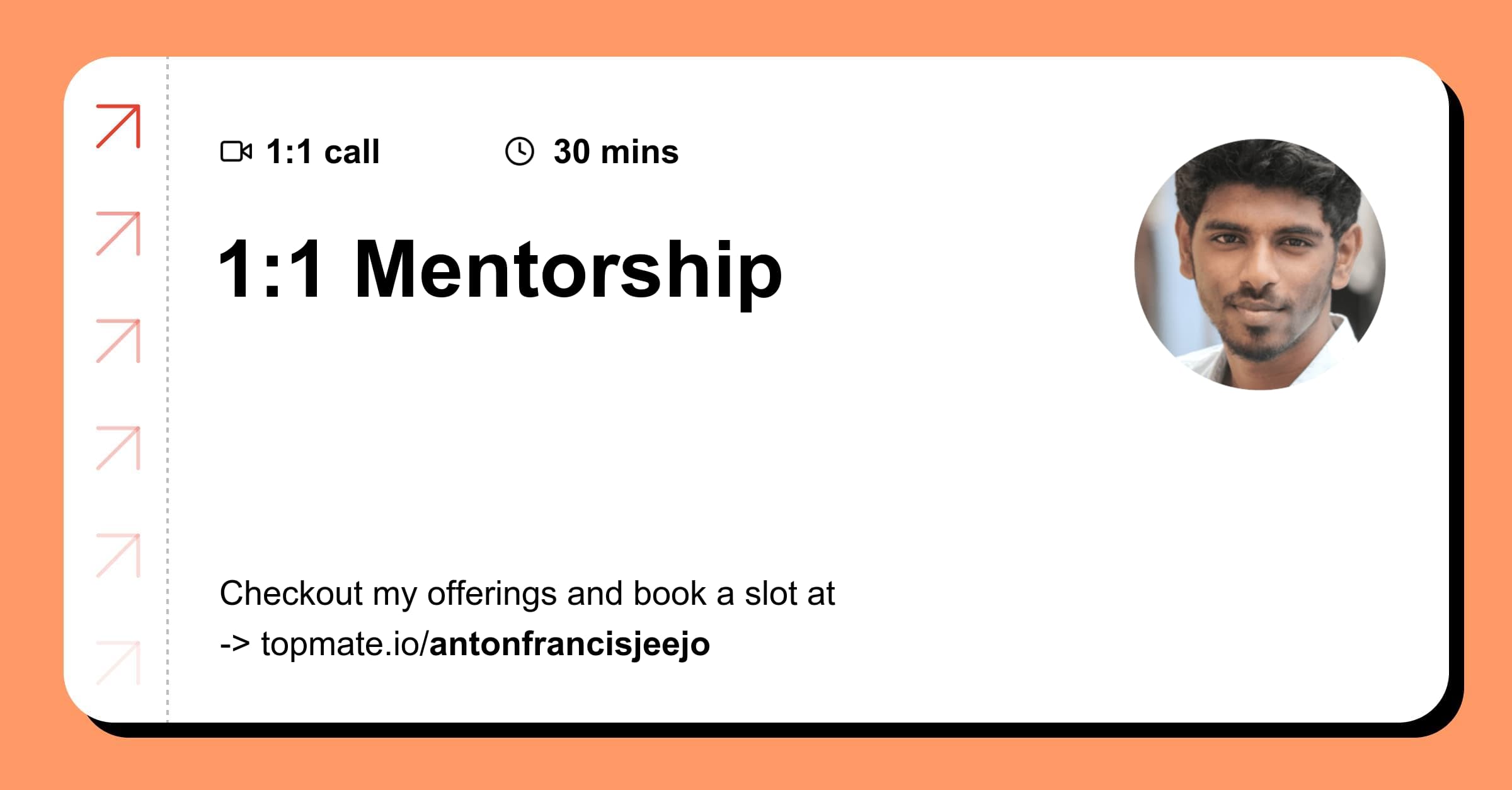 1:1 Mentorship with Anton Francis Jeejo